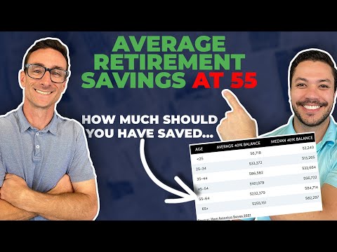 Average Retirement Savings By Age 55. How much should you have saved? (2022 edition)