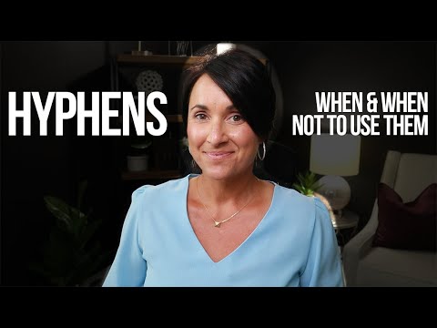 When to Use a Hyphen | Grammar | Kathleen Jasper