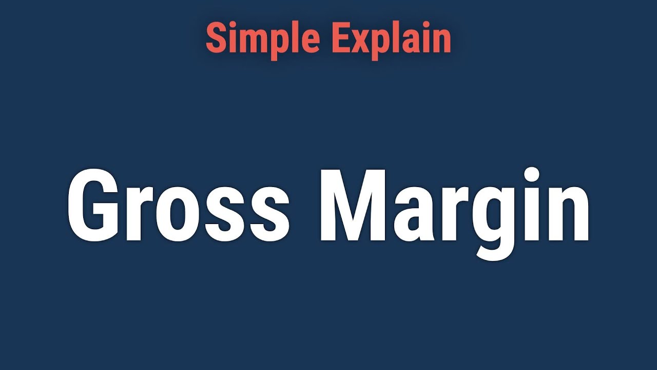 Gross Margin: Definition, Example, Formula, and How to Calculate