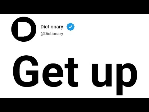 Get up Meaning In English
