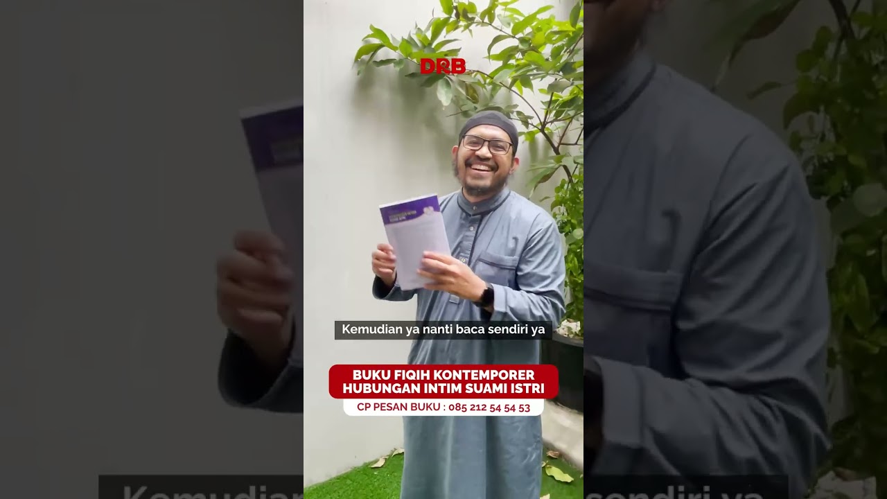 Buku Fiqih Kontemporer Hubungan Intim Suami Istri - Ustadz dr. Raehanul Bahraen, M.Sc, Sp.PK