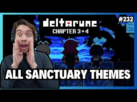 REACTION To Dark Sanctuary & The Second Sanctuary & The Third Sanctuary - DELTARUNE Chapter 3+4 OST