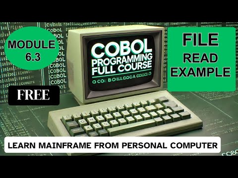 Module 6.3: COBOL File Read Practical | COBOL Programming Full Course