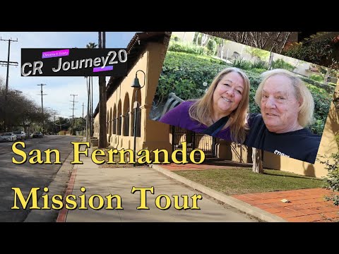 San Fernando Mission Tour