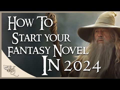 So you want to write a Fantasy Novel in 2024...