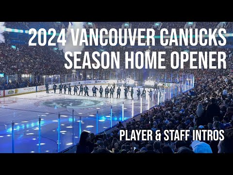 2024 Canucks Season Home Opener - Full Player & Staff Introductions