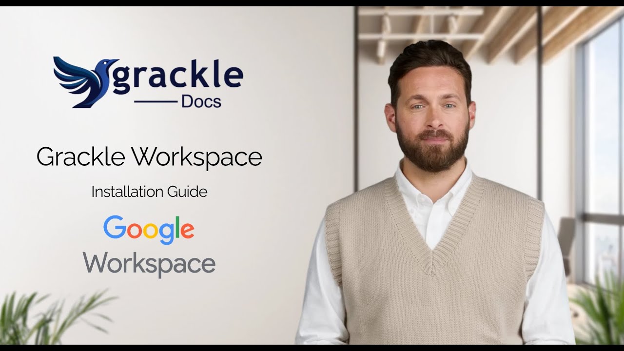 Grackle Workspace Installation Guide 2026