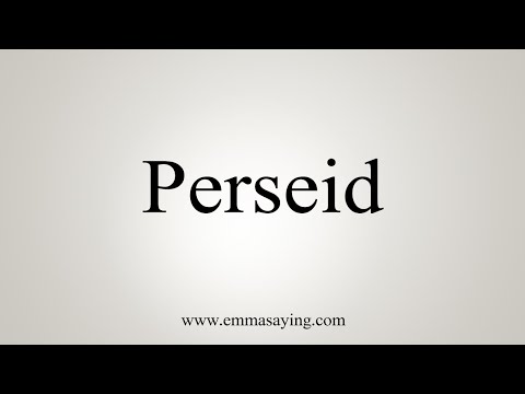 How To Say Perseid
