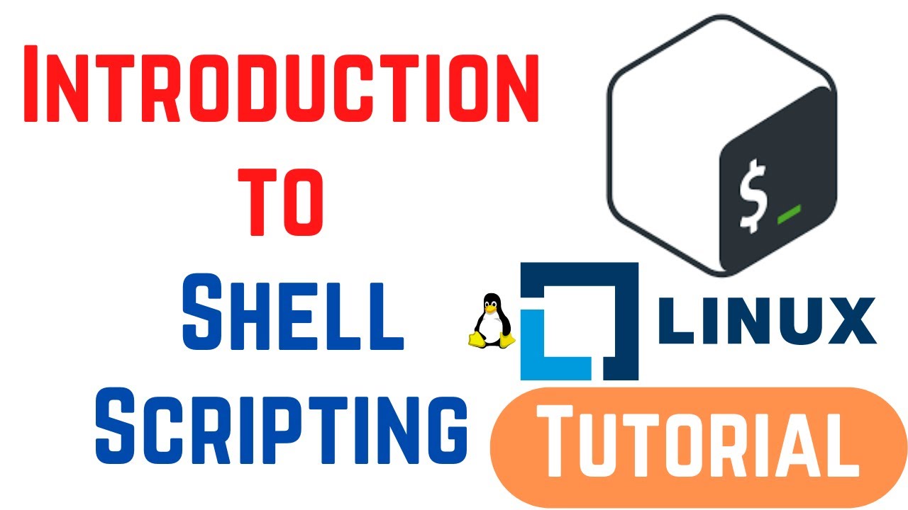Introduction to Shell Scripting | Shell Scripting Tutorial for Beginners