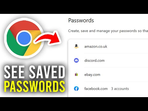How To See Saved Passwords In Google Chrome - Full Guide