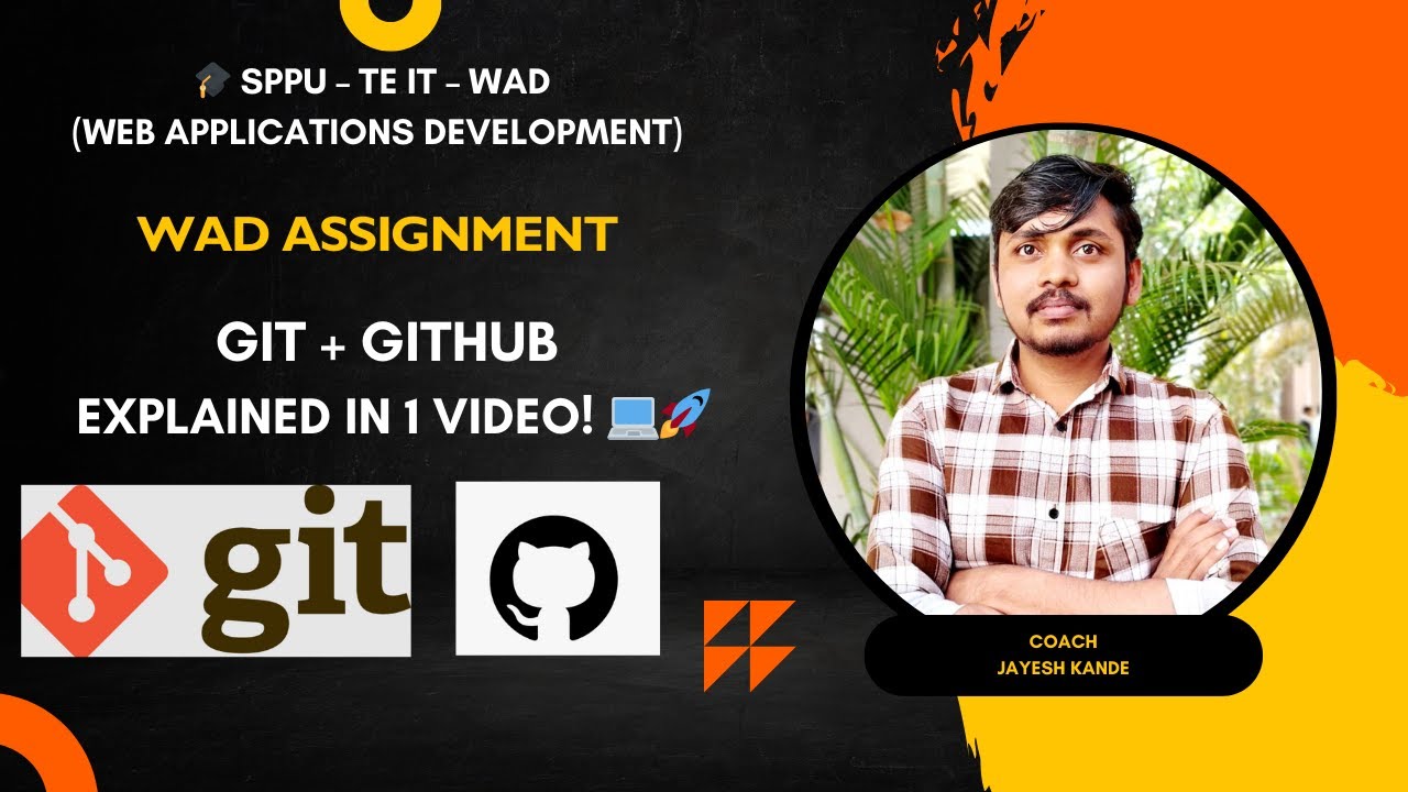 Git & GitHub Explained in 1 Video! | WAD Assignment | TE IT - SPPU