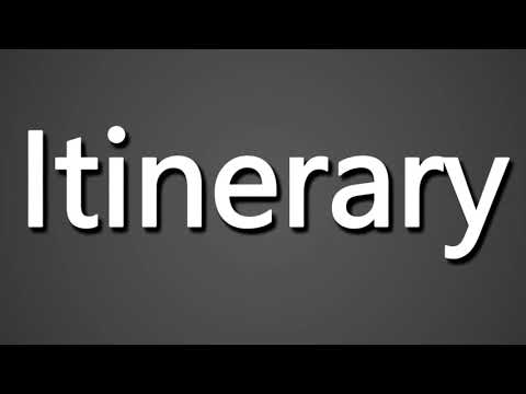 How to Pronounce Itinerary