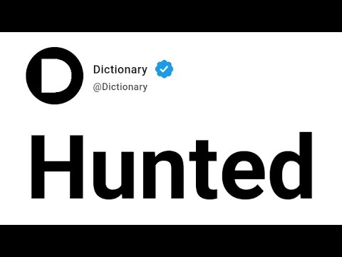 Hunted Meaning In English