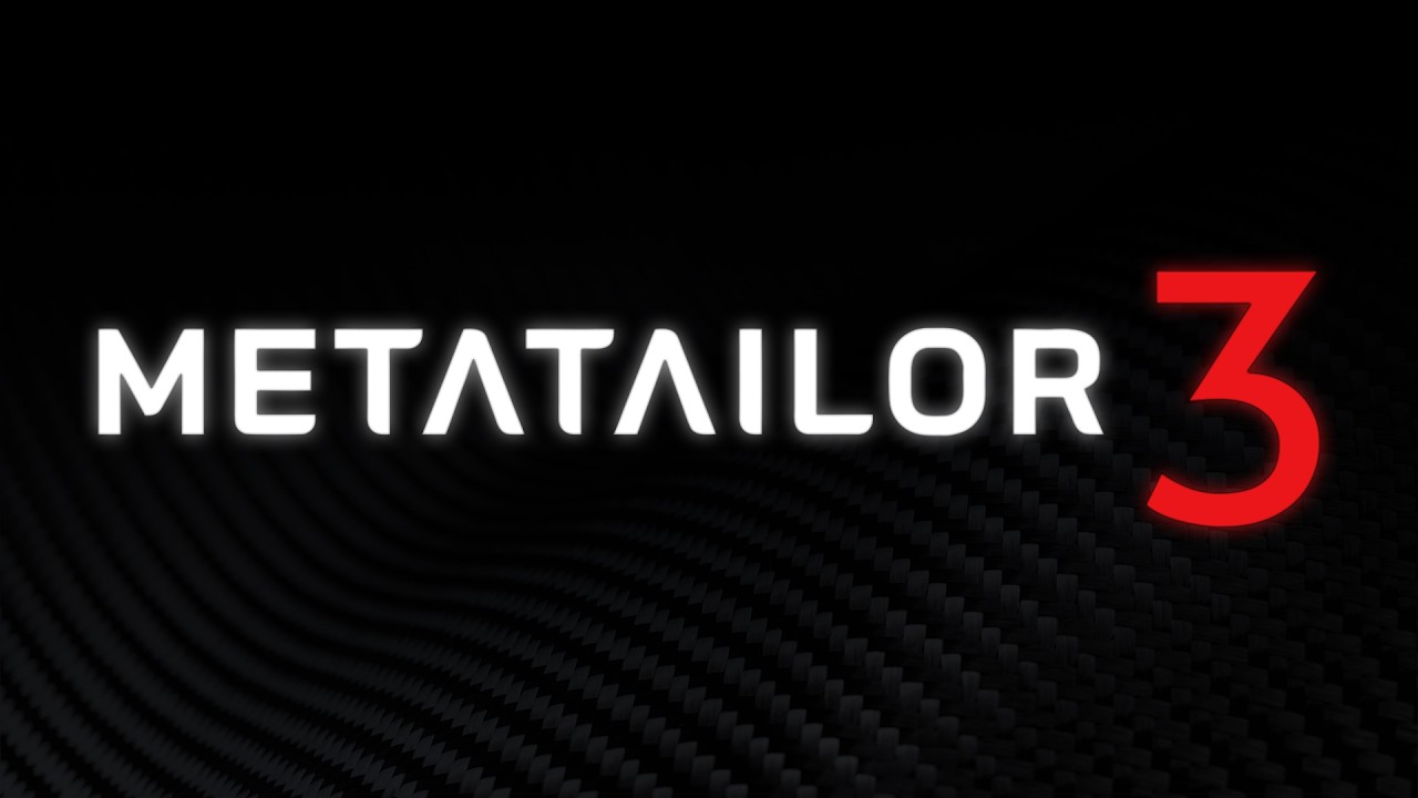METATAILOR Announcement