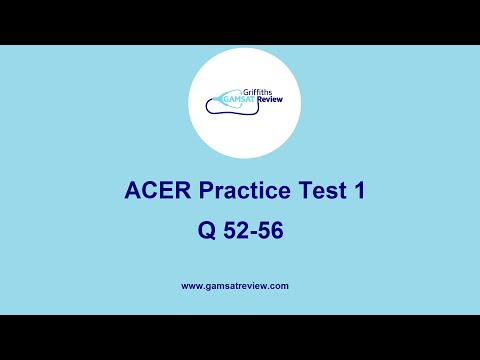 GAMSAT Green Booklet | Practice Test 1 Q52-56