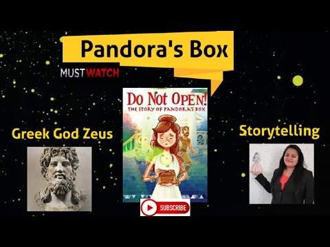 Short Story : Pandora's box ( ग्रीक की पौराणिक कहानी - बॉक्स का रहस्य ) In Hindi
