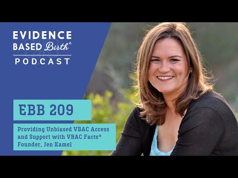 Providing Unbiased VBAC Access and Support with VBAC Facts® Founder, Jen Kamel