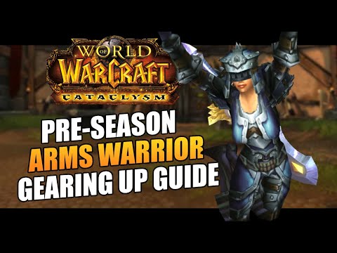 Gearing up for Cataclysm Season 1 | Arms Warrior Bloodthirsty PvP Gear Guide | w/ Honor Farming Tips