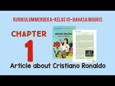 (Halaman 11)-Bahasa Inggris Kelas 10-Kurikulum Merdeka - Terjemahan Artikel Cristiano Ronaldo
