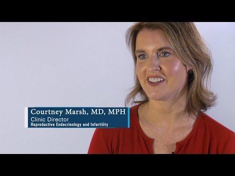 Meet Dr. Courtney Marsh, Reproductive Endocrinology and Infertility
