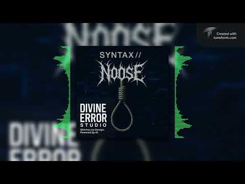 Syntax//Noose