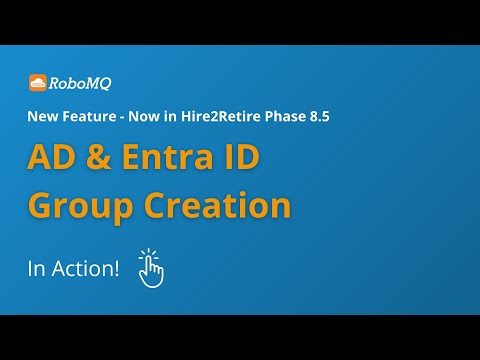 Create AD & Entra ID Groups in Hire2Retire to Streamline User Provisioning & RBAC