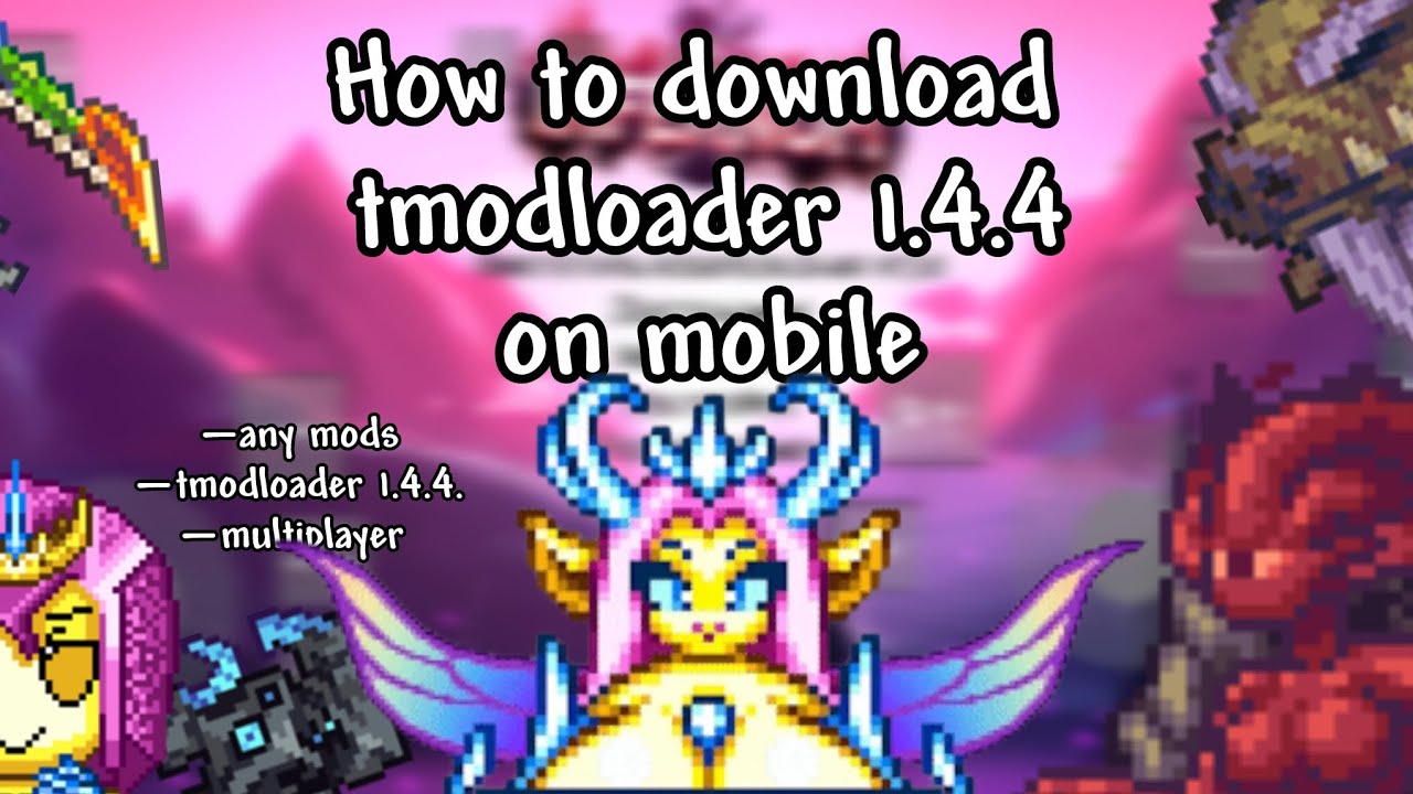 How to download tmodloader 1.4.4 on mobile?