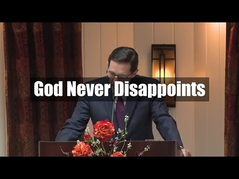 God Never Disappoints!