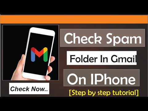 How To Check Spam Folder In Gmail On iPhone