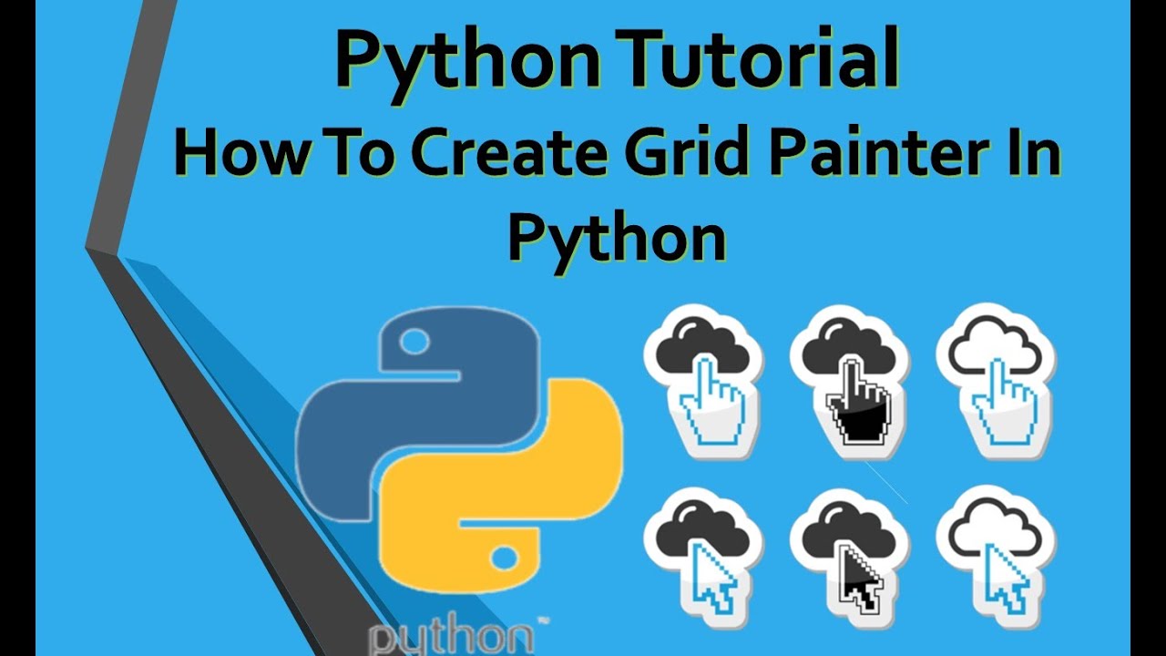 Python Tutorial | How To Create Grid Painter Using Python