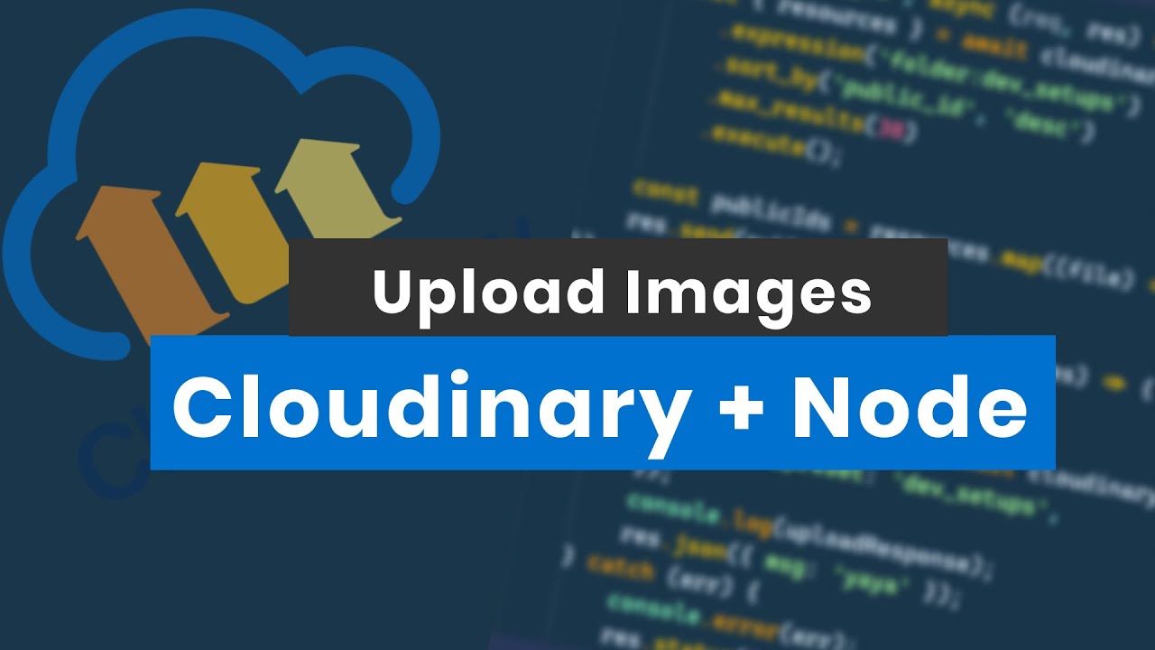Cloudinary Image Upload with Nodejs and React