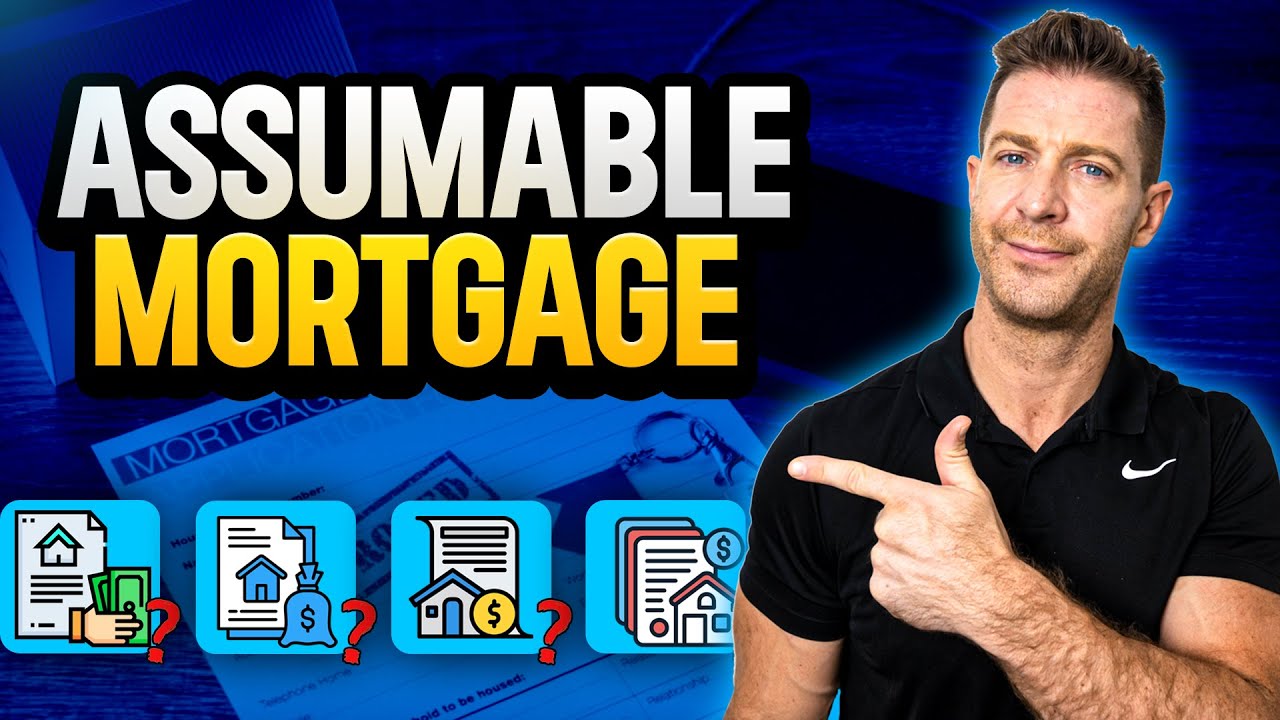 Assumable Mortgage: Everything You Need to Know!