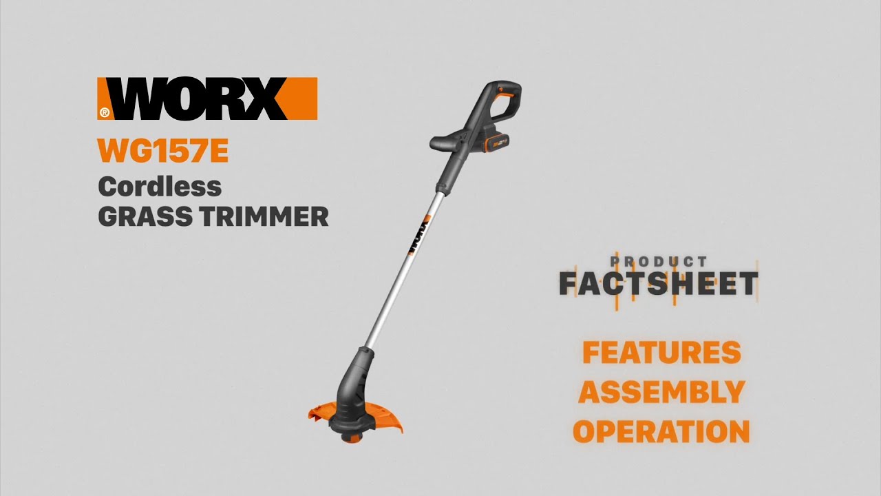 Worx WG157E Cordless Grass Trimmer - Factsheet - WORX UK