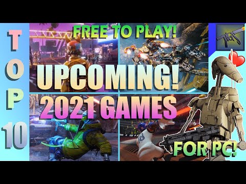 Top 10 Upcoming 2021 Action Games For Free in PC!👍😜 | New Free to Play Games in 2021 for PC!😮🎮 |ROGS