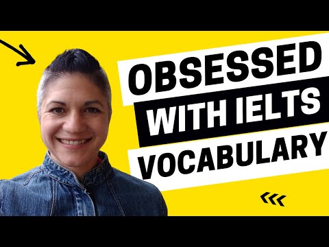 You'll be Obsessed with this Band 9 IELTS Vocabulary - IELTS Energy Podcast 1258