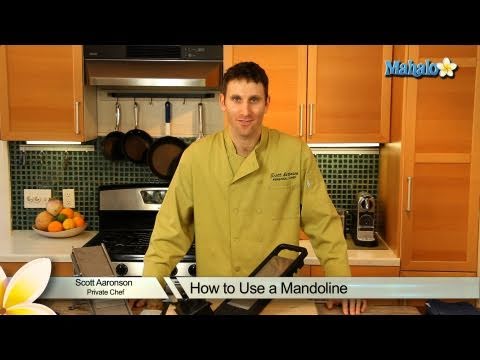 How to Use a Mandoline