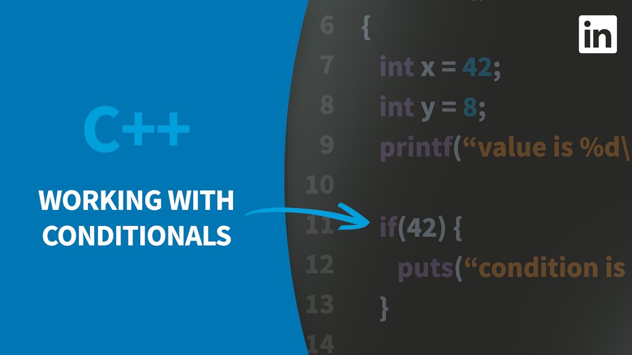 C++ Tutorial - Writing conditional statements