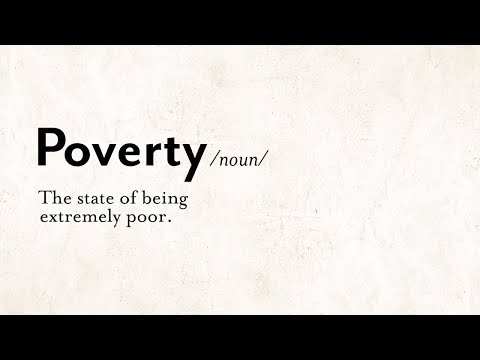 What is poverty?