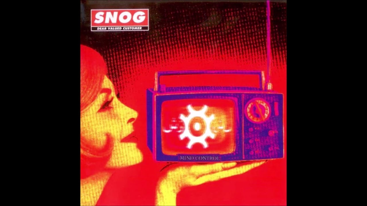 Snog - Dear Valued Customer (1994)