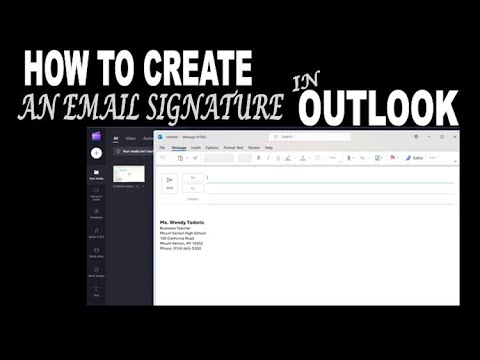 HOW to CREATE an EMAIL Signature in OUTLOOK