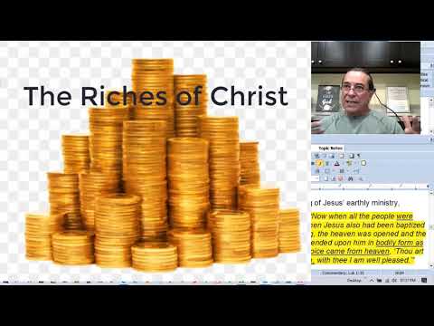 The Riches of Christ Jesus for us.