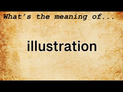 Illustration Meaning | Definition of Illustration