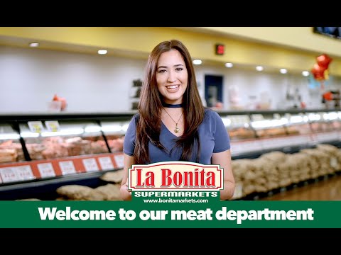 La Bonita Presents our Meats/Carniceria Department