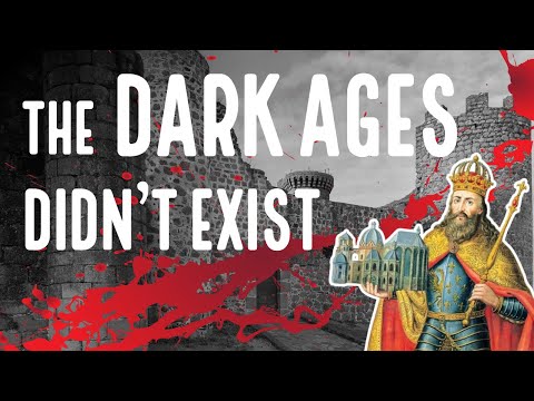 We Shouldn't Call It The "Dark Ages" Anymore