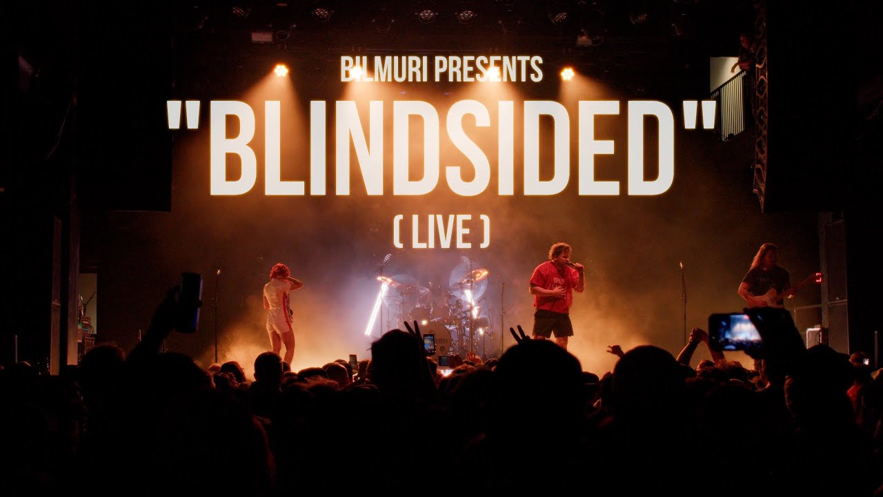 BILMURI - BLINDSIDED (LIVE)