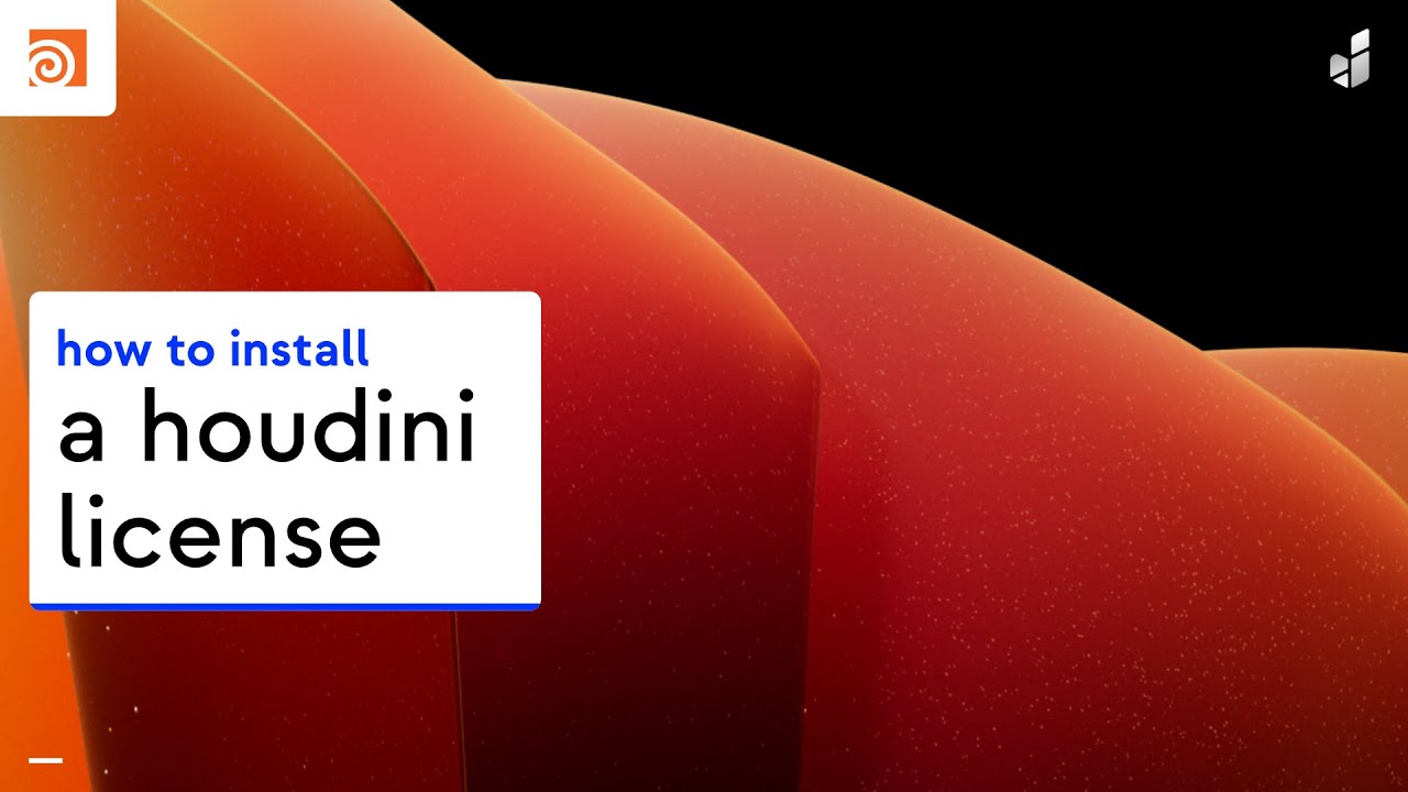 How to Install Your Houdini License – Fast & Easy Tutorial