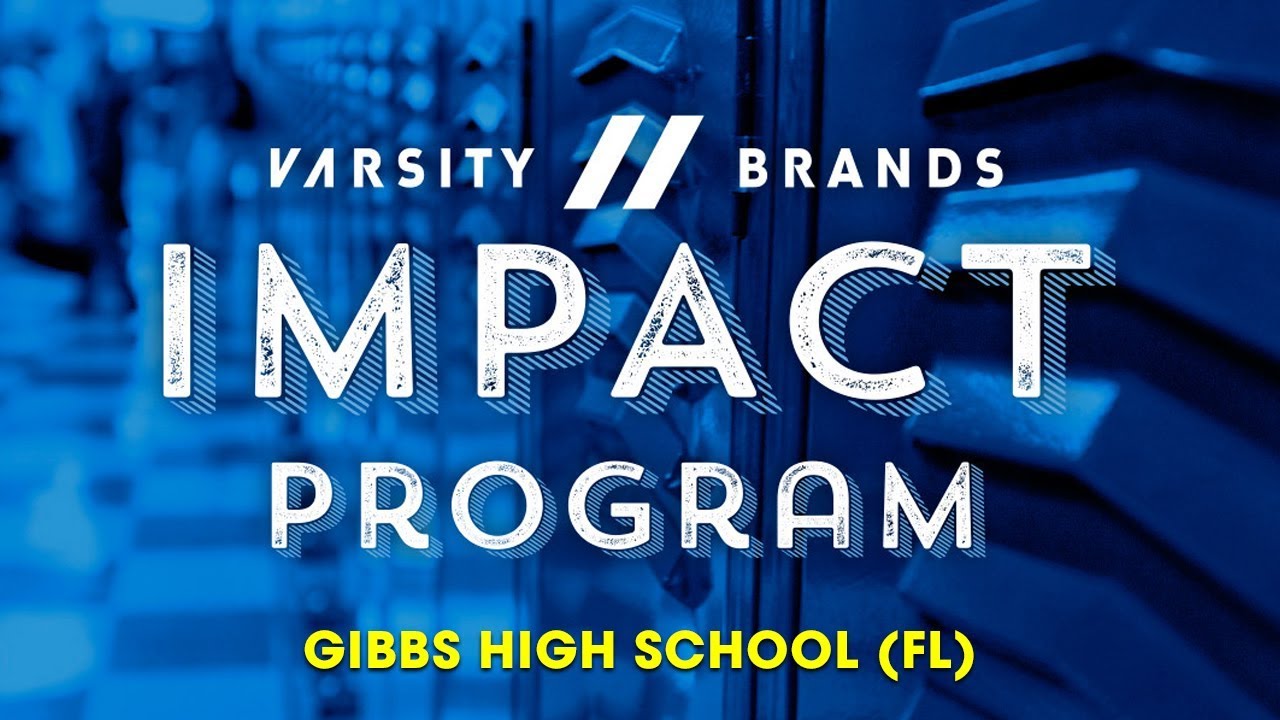 Varsity Brands IMPACT Program- Gibbs High School [2015]