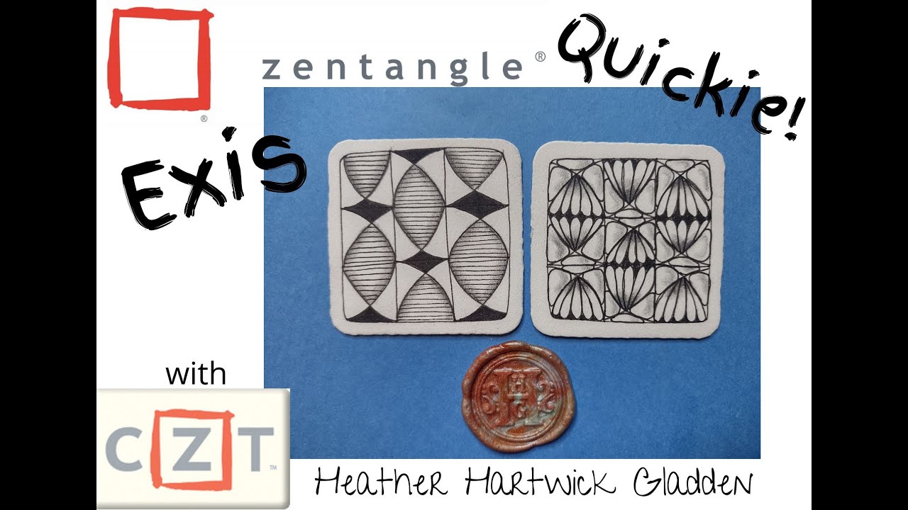 Exis | Zentangle® Quickie