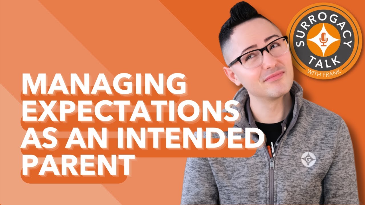 Managing Expectations as An Intended Parent