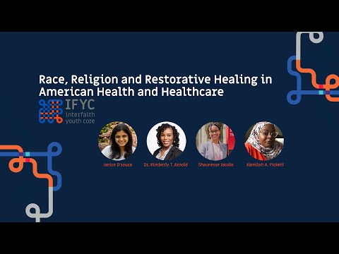 Race, Religion and Restorative Healing in American Health and Healthcare
